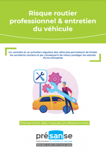 Risque routier professionnel et entretien du véhicule - AIST 84