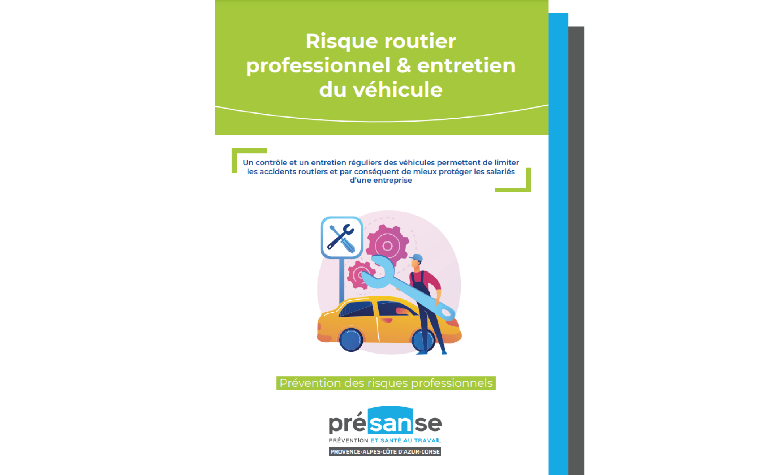 Risque routier professionnel et entretien du véhicule - AIST 84