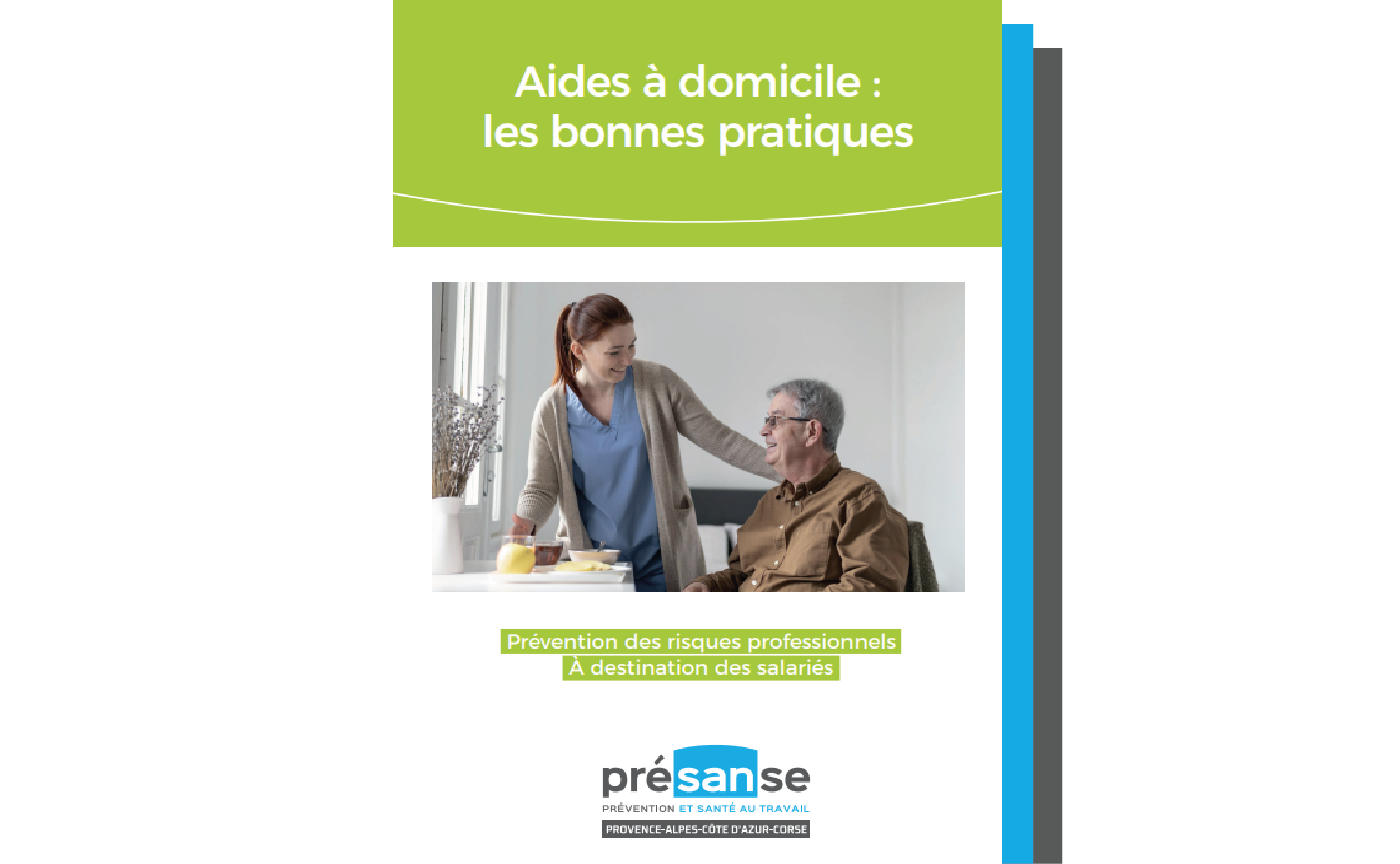 Aides à domicile : les bonnes pratiques - AIST 84